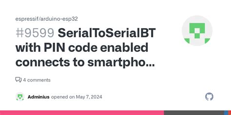 Serialtoserialbt With Pin Code Enabled Connects To Smartphone Withtout Asking For Pin Code