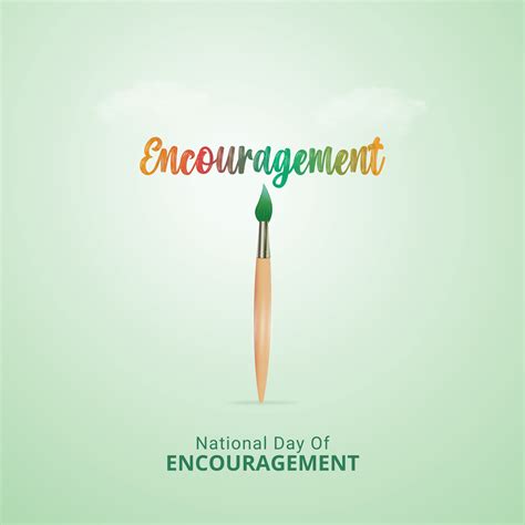 National Day Of Encouragement Creative Ads Love And Encourage Isolated