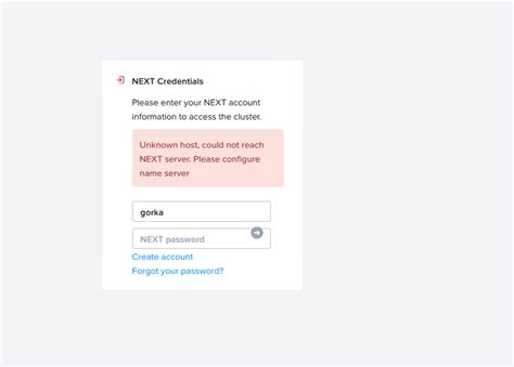 Nutanix Next Credentials Error Unknown Host Could Not Reach Next Server