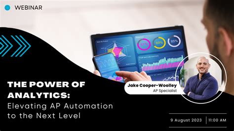 The Power Of Analytics Elevating Ap Automation To The Next Level Accountingweb