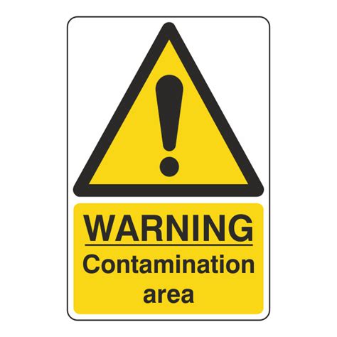 Warning Contamination Area Sign