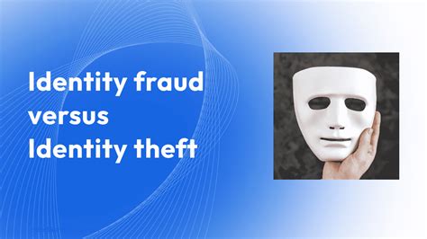 Identity Fraud Vs Identity Theft Whats The Difference Alice Biometrics