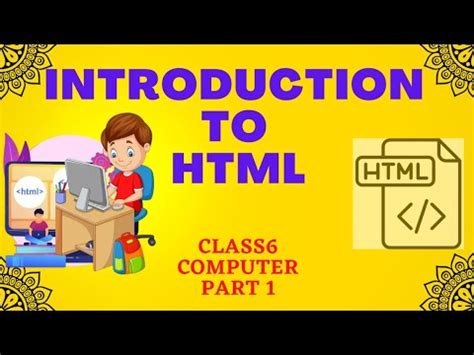 Introduction To HTML Part Computer Class ICSE YouTube
