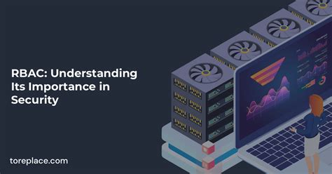 Rbac Understanding Its Importance In Security