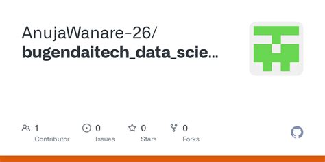 Github Anujawanare 26bugendaitechdatascience