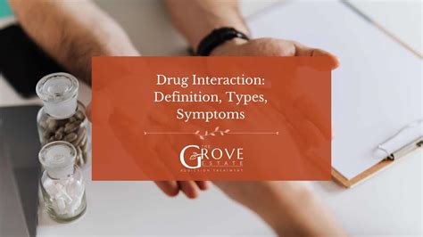 Drug Interaction Definition Types Symptoms