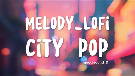 𝕡𝕝𝕒𝕪𝕝𝕚𝕤𝕥 노을 지는 도시의 거리 다같이 로피 음악 어때요 𝟚𝕙𝕠𝕦𝕣 𝕤𝕥𝕦𝕕𝕪 𝕨𝕠𝕣𝕜 𝕝𝕠𝕗𝕚 𝕓𝕘𝕞 Youtube