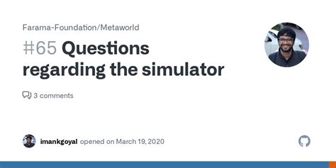Questions Regarding The Simulator Issue Farama Foundation Metaworld GitHub