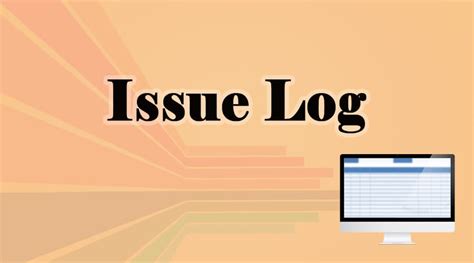 What Is An Issue Log In Project Management Pm Study Circle