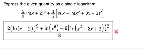 Solved Express The Given Quantity As A Single Logarithm Chegg