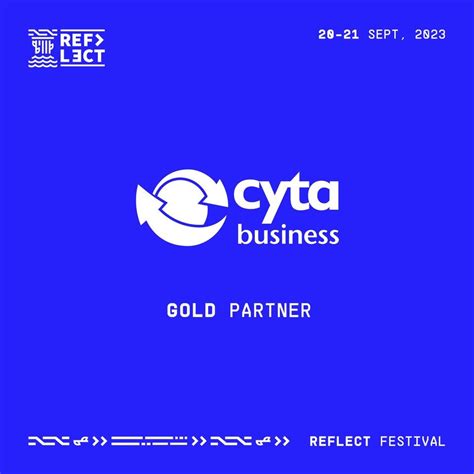 Cyta Technologies People Business Digital Communication Cytabusiness Reflectfest Tech