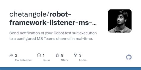 Github Chetangolerobot Framework Listener Ms Teams Send
