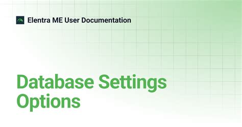 database settings options elentra me user documentation