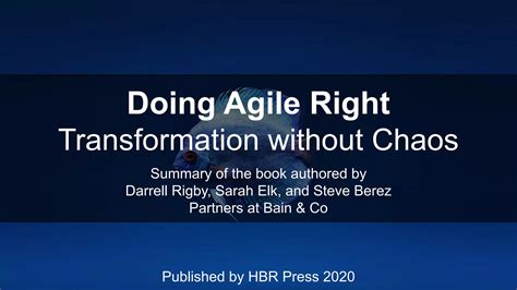 Doing Agile Right Transformation Without Chaos A Summary PDF