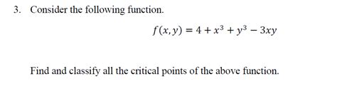 Solved 3 Consider The Following Function F X Y 4 X3