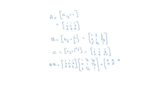 solved write down the 3x3 matrices a b and c with entries aij i