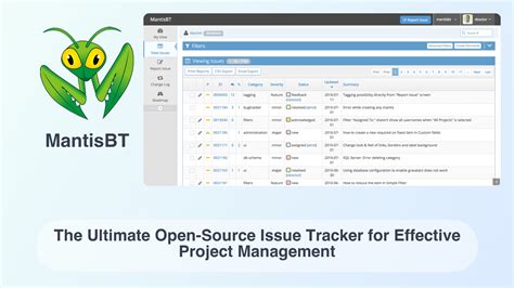 Mantisbt The Ultimate Open Source Issue Tracker For Effective Project Management Octabyte Blog