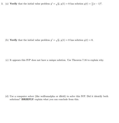 Solved 3 A Verify That The Initial Value Problem Y Vy Chegg Com