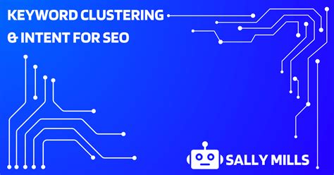 Keyword Clustering And Intent For Seo Free Colab Script Sally Mills Seo Is Cool