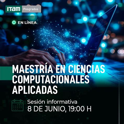 Register For Sesión Informativa Maestría En Ciencias Computacionales