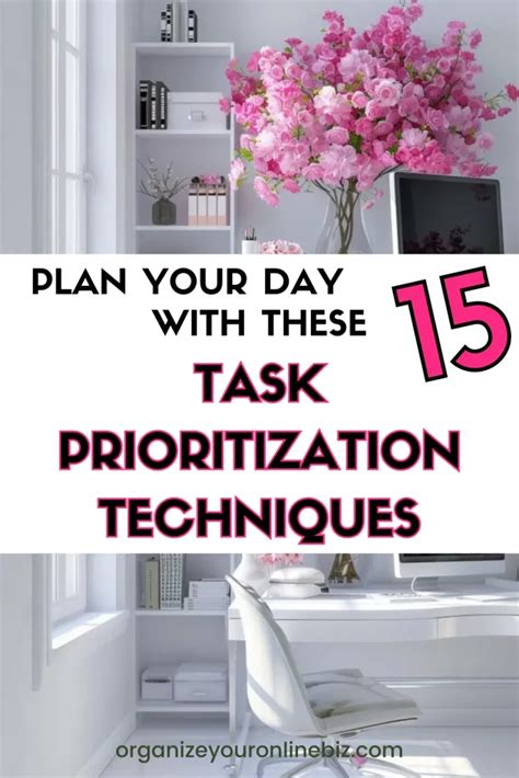 15 Time Management And Task Prioritization Techniques For Easy Planning