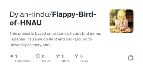 GitHub Dylan Lindu Flappy Bird Of HNAU This Project Is Based On Pygames Flappy Bird Game I
