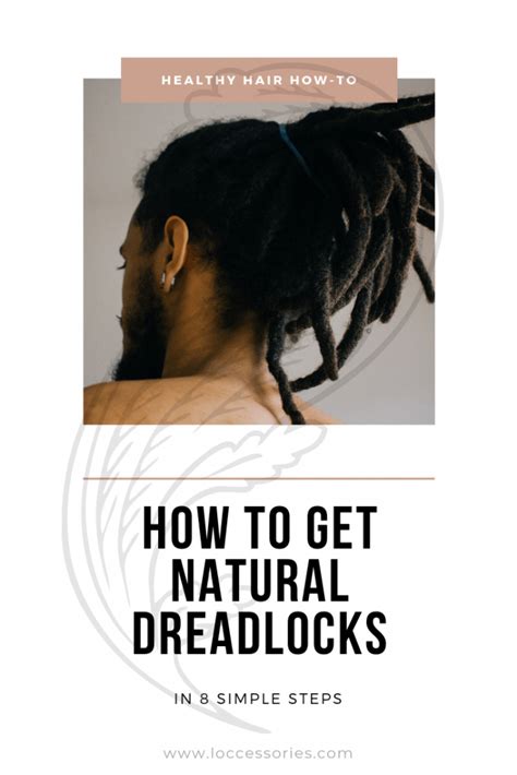How To Make Natural Dreadlocks In Simple Steps Loccessories