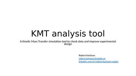 Pdf Kmt Analysis Tool A Kinetic Mass Transfer Simulation Tool To