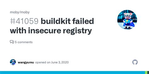 buildkit failed with insecure registry · issue 41059 · moby moby · github