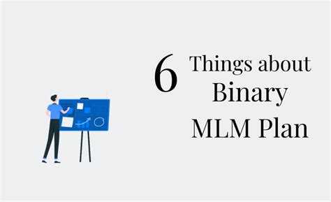 6 Important Things You Should Know About Binary Mlm Plan By Infinite