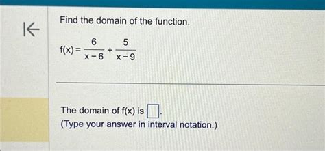 solved k find the domain of the function f x 6 x 6 5