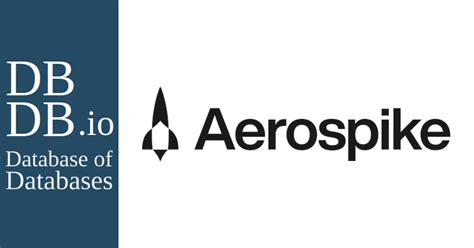 Aerospike Database Of Databases