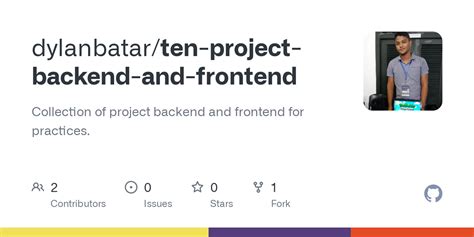 GitHub Dylanbatar Ten Project Backend And Frontend Collection Of Project Backend And Frontend