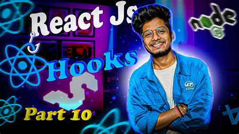 React Web Series Episode 10 Hooks Usestate React Tutorial In Hindi