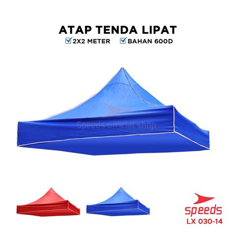 Jual Speeds Tenda Terpal Lipat Ukuran X M Berbahan Oxford D Atap Tenda Bazar Tenda Lipat