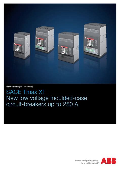 Lian Kok Electrical Pte Ltd Abb Sace Tmax Xt Moulded Case Circuit Breakers Are The Ideal
