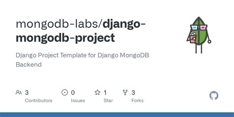 Github Mongodb Labsdjango Mongodb Project Django Project Template