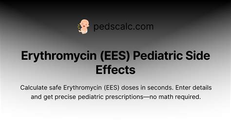 Pedscalc Erythromycin Ees Pediatric Side Effects