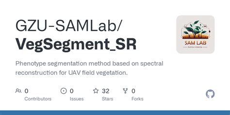 GitHub GZU SAMLab VegSegment SR Phenotype Segmentation Method Based