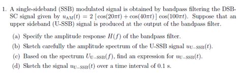 A Single Sideband SSB Modulated Signal Is Obtained Chegg Com