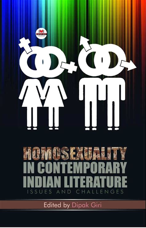 Homosexuality In Contemporary Indian Literature Issues And Challenges