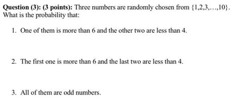Solved Question 3 3 Points Three Numbers Are Randomly