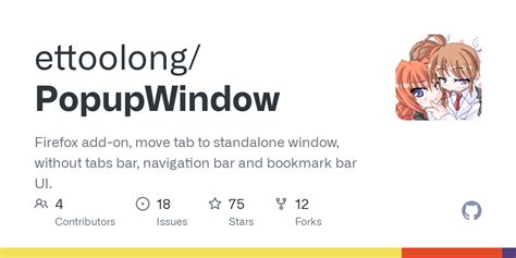GitHub Ettoolong PopupWindow Firefox Add On Move Tab To Standalone Window Without Tabs Bar