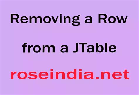 Removing A Row From A Jtable