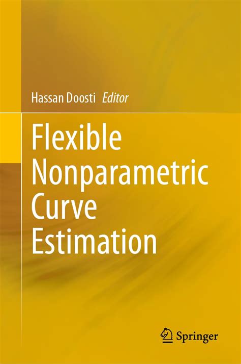 Flexible Nonparametric Curve Estimation 9783031665004 Medicine