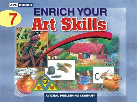 Buy APC Enrich Your Art Skills Textbook For Class 7 Online At Raajkart Com