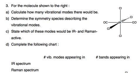 Solved 3 For The Molecule Shown To The Right A Calculate