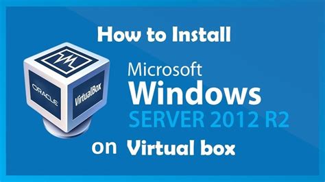 How To Install Windows Server 2012 On Virtual Box Youtube