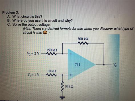 Solved Problem A What Circuit Is This B Where Do You Chegg