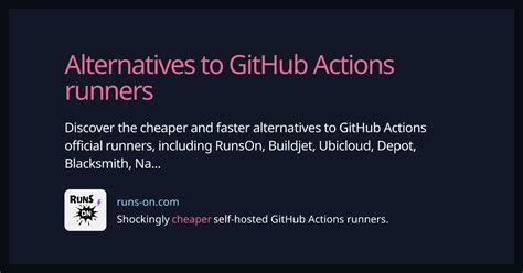 Alternatives To Github Actions Runners Runson